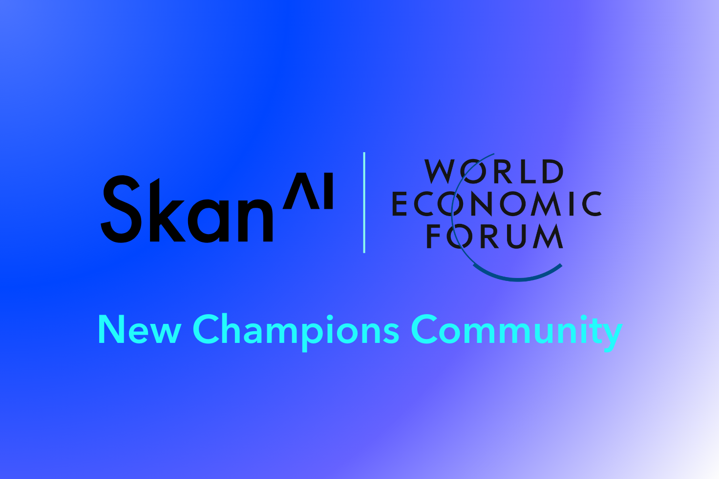 Skan AI Joins World Economic Forum's New Champions Community, Driving AI-Powered Business ...